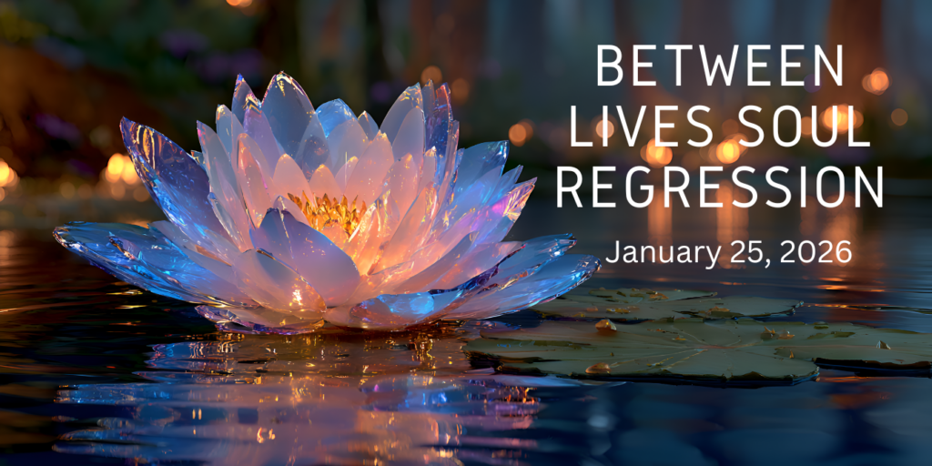 Life Between Lives (Pre-Birth) Plan | BLSR January 25th, 2026